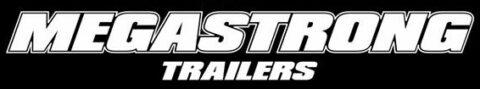 Our Trailers - MegaStrong Trailers